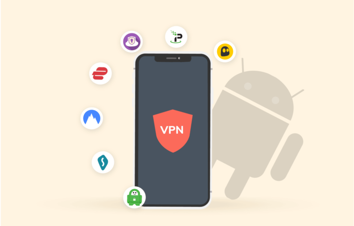 The 10 Best VPNs for Android in 2025