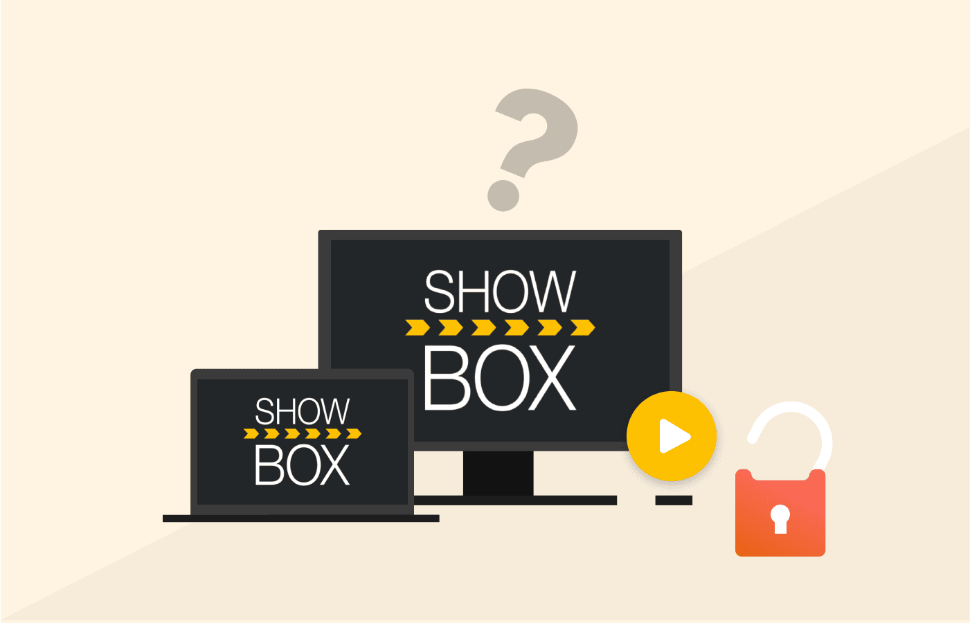 Is Showbox Safe and Legal for Streaming? - PrivacySavvy