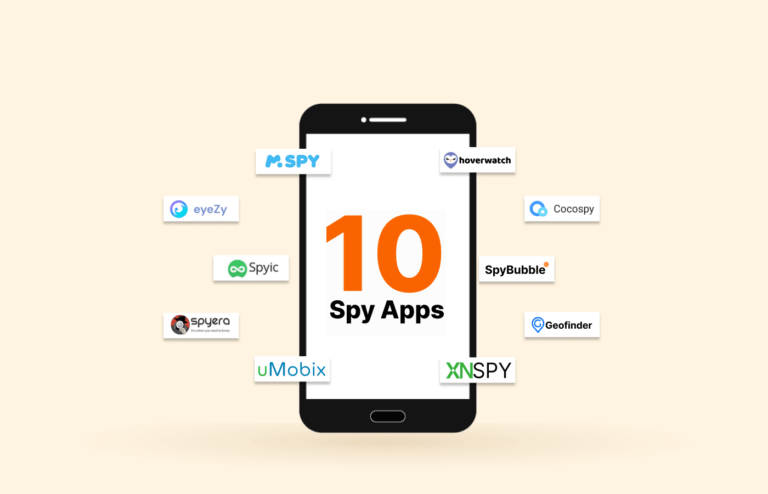 The 10 Best Phone Spy Apps for Your Android and iOS in 2026