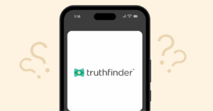 Is TruthFinder Legit and Safe to Use (or a Scam)? - PrivacySavvy