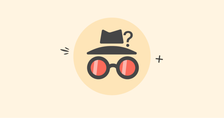 What is Incognito Mode and How Do You Use It? - PrivacySavvy